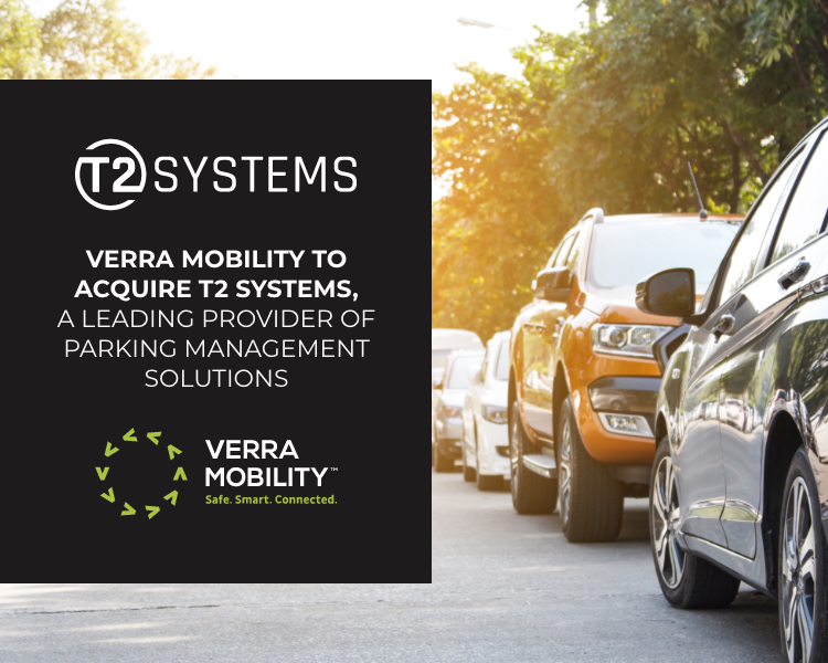Verra Mobility to Acquire T2 Systems, a Leading Provider of Parking ...