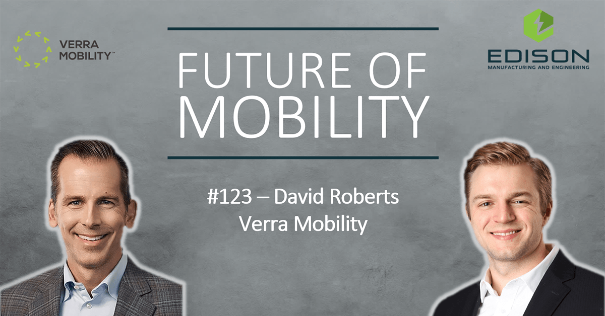 David Roberts on Future of Mobility Podcast | Verra Mobility